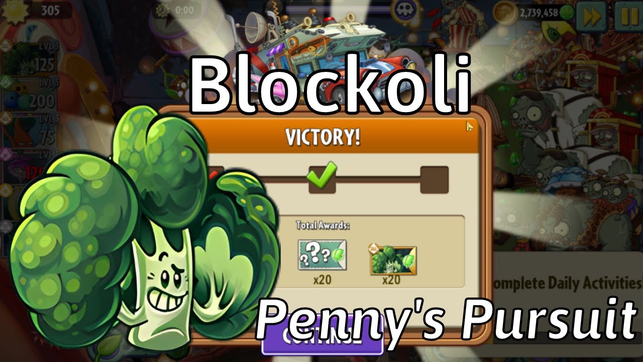 Plants vs Zombies 2 Penny Pursuit Blockoli Week 221 Day 1-5 Boss Fight ...