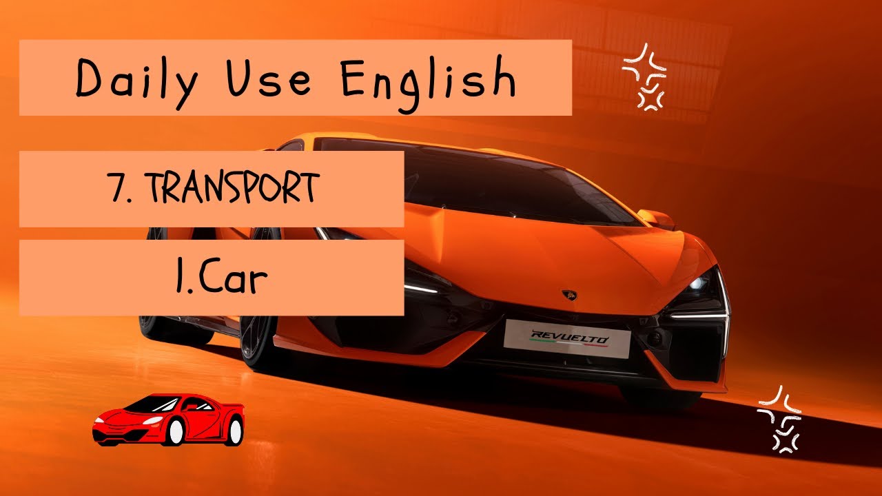 Daily Use English With Easy Sentences ||7. Transport || 1. Car ...