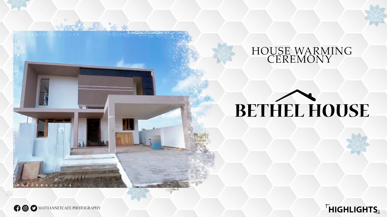 House Warming Ceremony Highlights | Bethel House | Mathan Netcafe ...