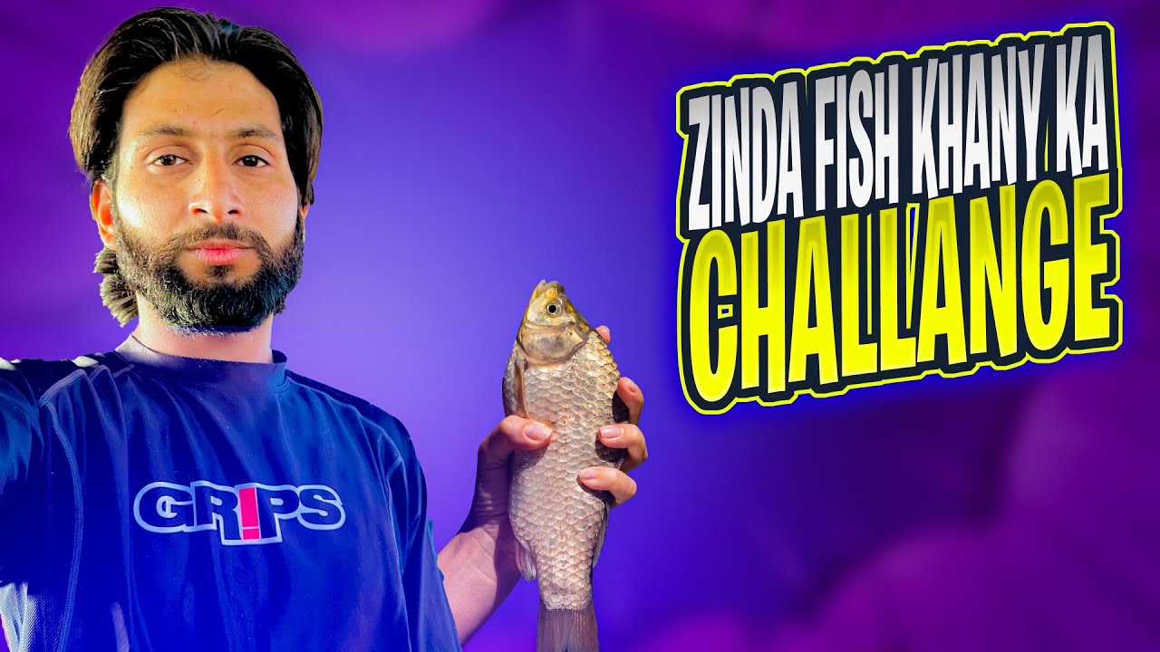 Zinda Fish Khana Ka Challenge || Sobo Sobo Mandi Ga - YouTube