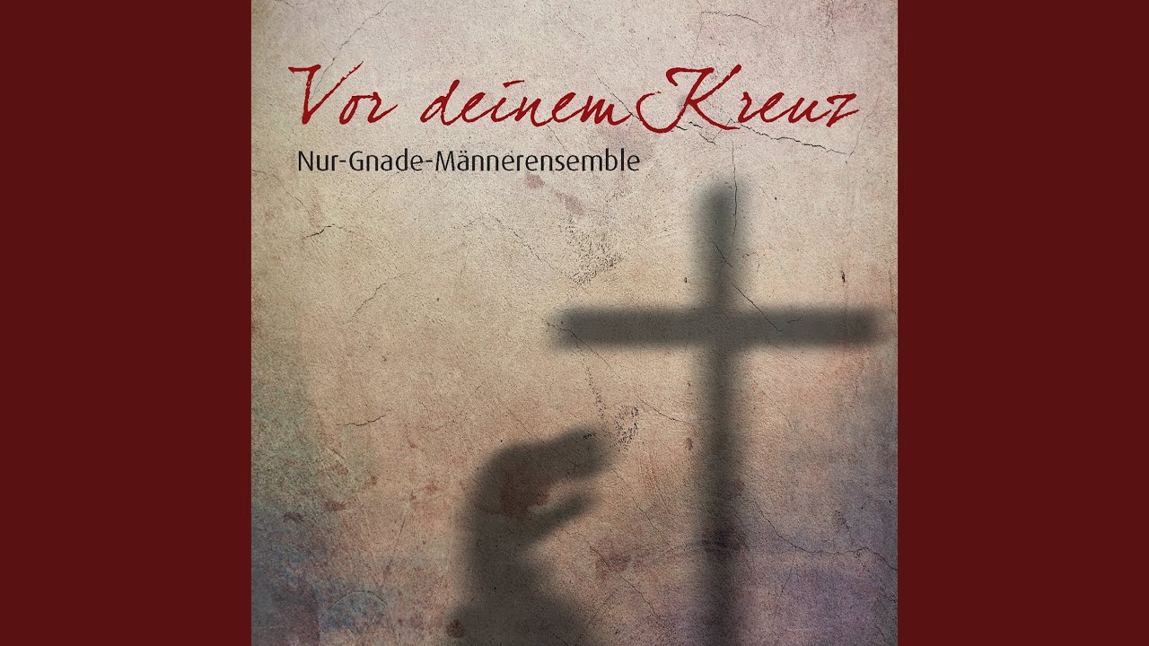 An Dem Kreuz Youtube