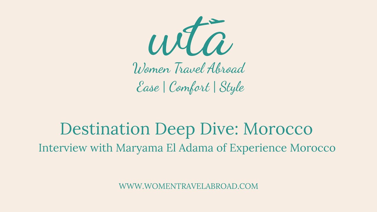 Destination Deep Dive: Morocco - YouTube