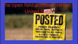 Open field doctrine question. > General Discussion > AR15.COM