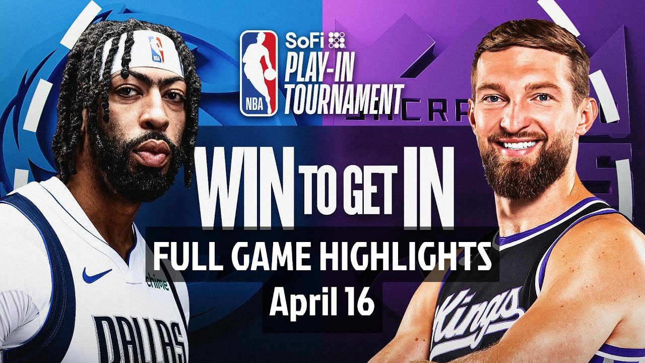Dallas Mavericks vs Sacramento Kings | Full Game Highlights | 16 April ...