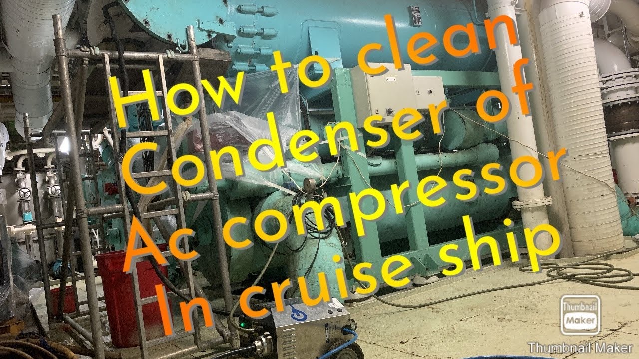 How To Clean Condenser of AC Compressor in Cruise Ship - YouTube