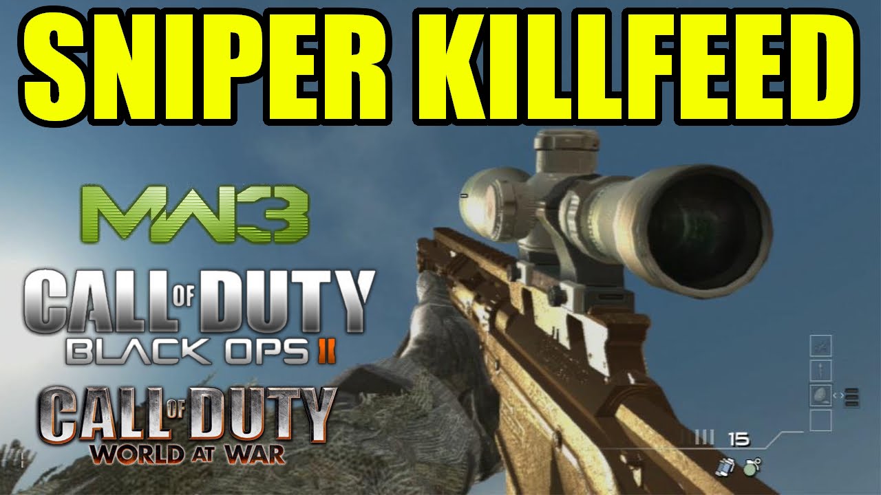 Sniper Killfeed | BLACK OPS 2 MW3 WAW | Call of duty séries - YouTube