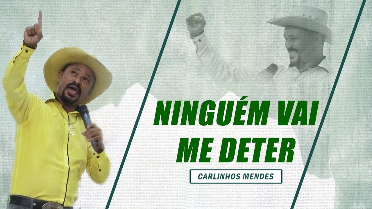 NINGUÉM VAI ME DETER | Carlinhos Mendes - YouTube