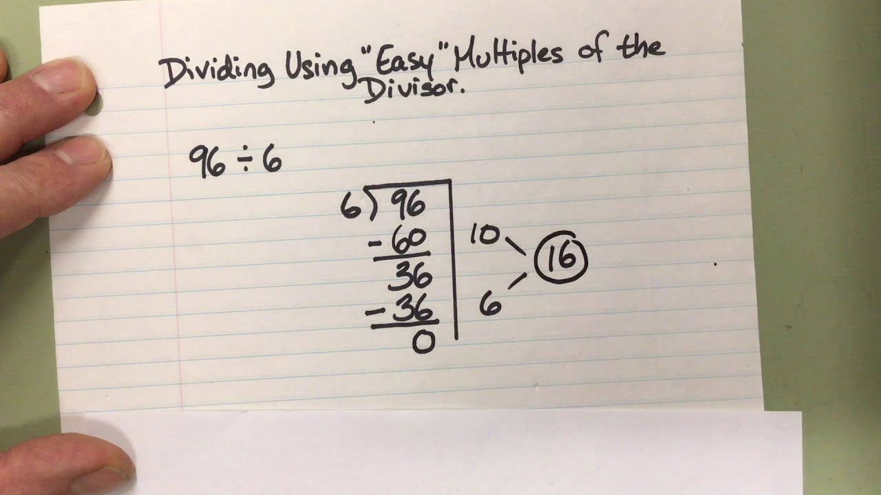 Division Using "Easy" Multiples of the Divisor - YouTube