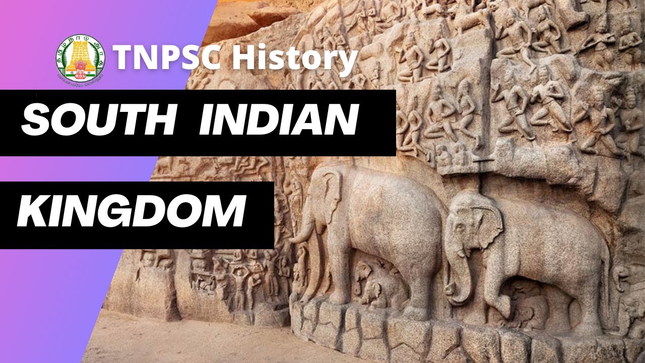 South Indian Kingdoms | Pallavas | Pandiyas | Cheras | Chozhas | Tamil ...