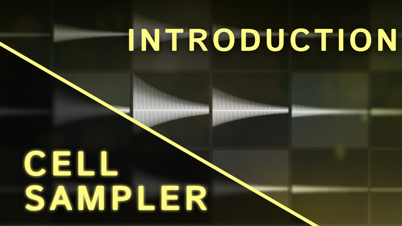 Cell Sampler - Introduction - YouTube