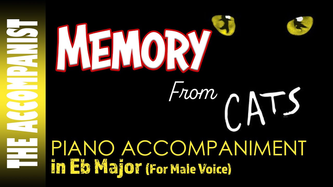 Memory (from Cats) | Male Piano Accompaniment in Eb (+5) [Karaoke with ...