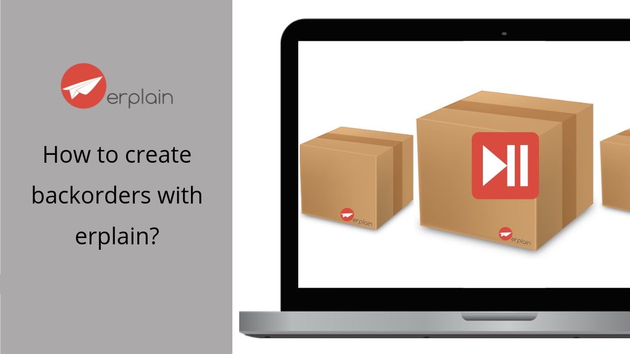 Create Backorders with erplain | erplain - YouTube