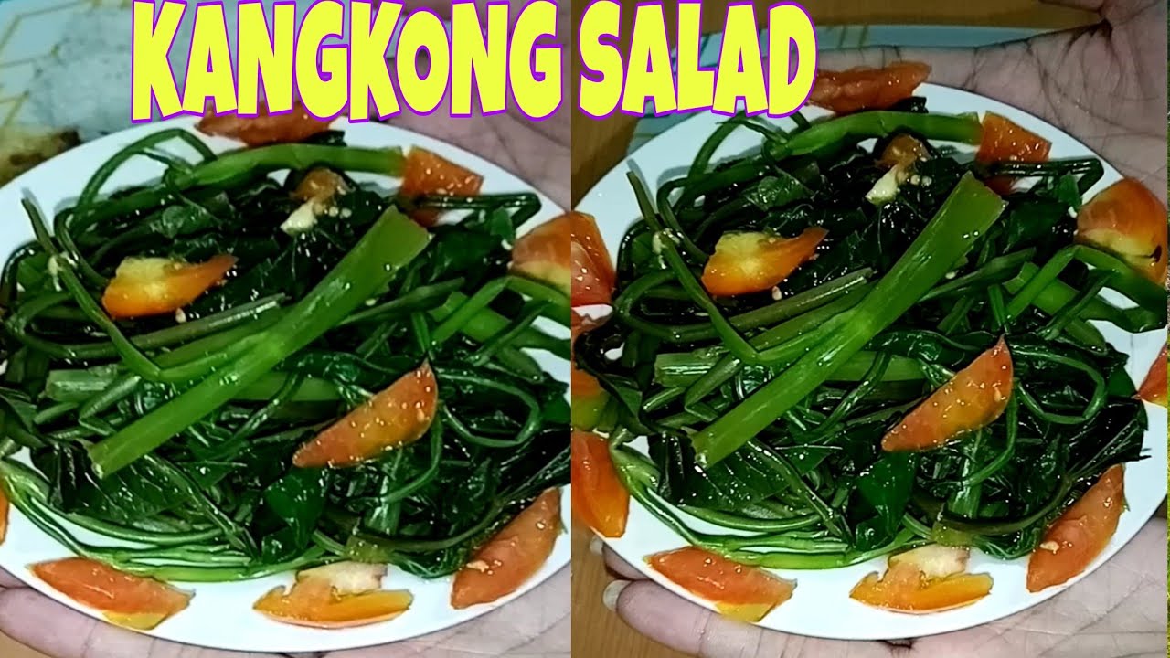 KANGKONG SALAD FILIPINO RECIPE / ENSALADANG KANGKONG / PANLASANG PINOY ...