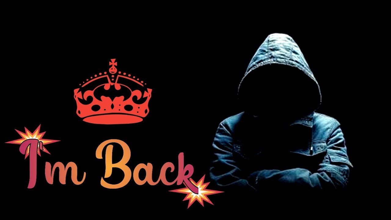 I am come back in YouTube - YouTube