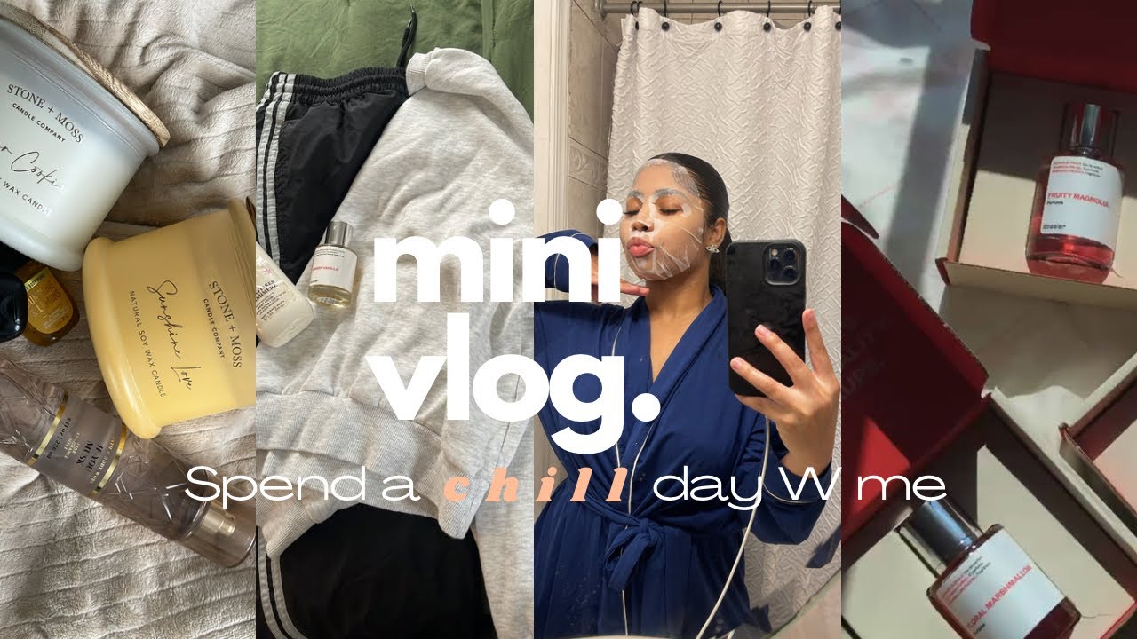 VLOG: Spend a CHILL day with me | sister shopping+ Unwind+ New perfume ...