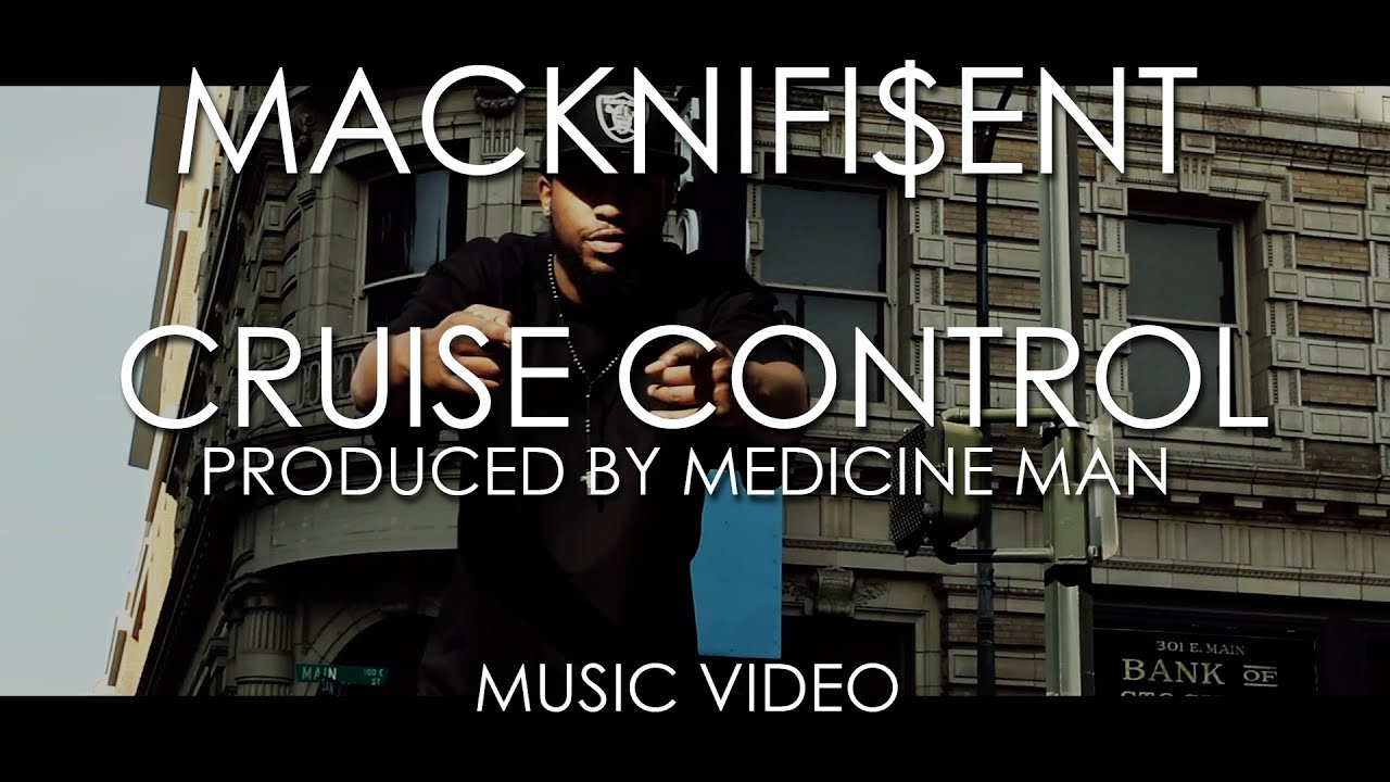 MackNifi$ent - Cruise Control (Official Music Video) produced by ...