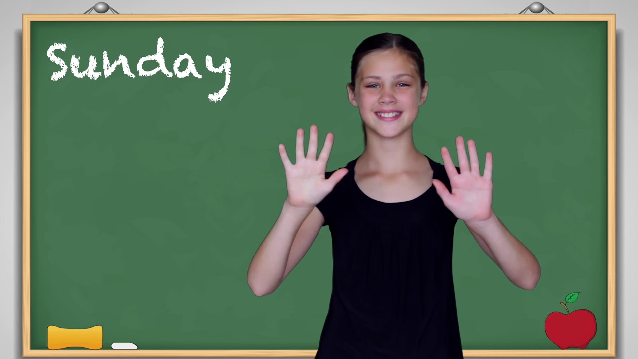 The 7 Days Of The Week In Sign Language YouTube The 7 Days Of The Week In Sign Language YouTube