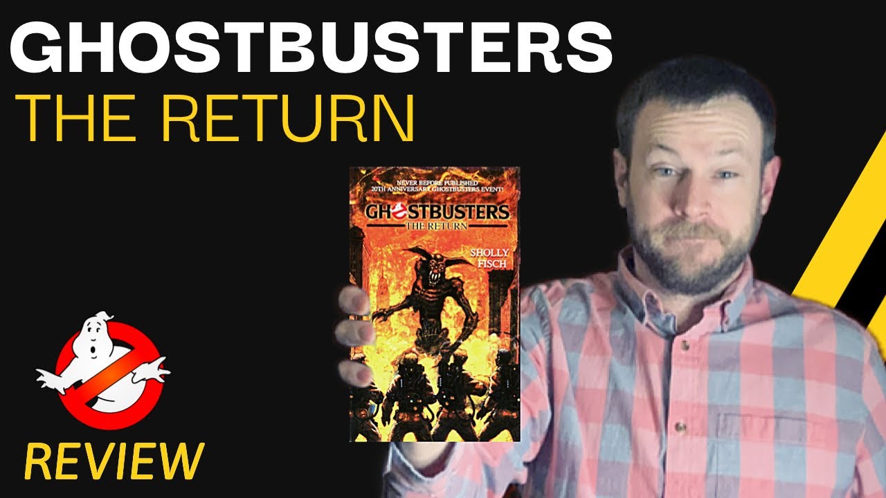 Ghostbusters The Return - Book Review #ghostbusters - YouTube