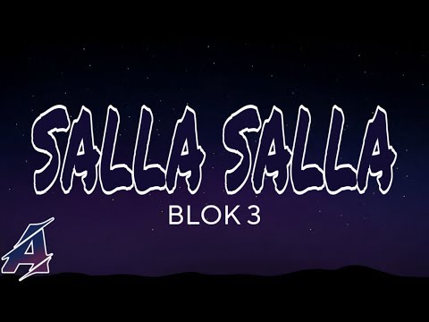 Blok 3 - Salla Salla (Şarkı Sözleri)