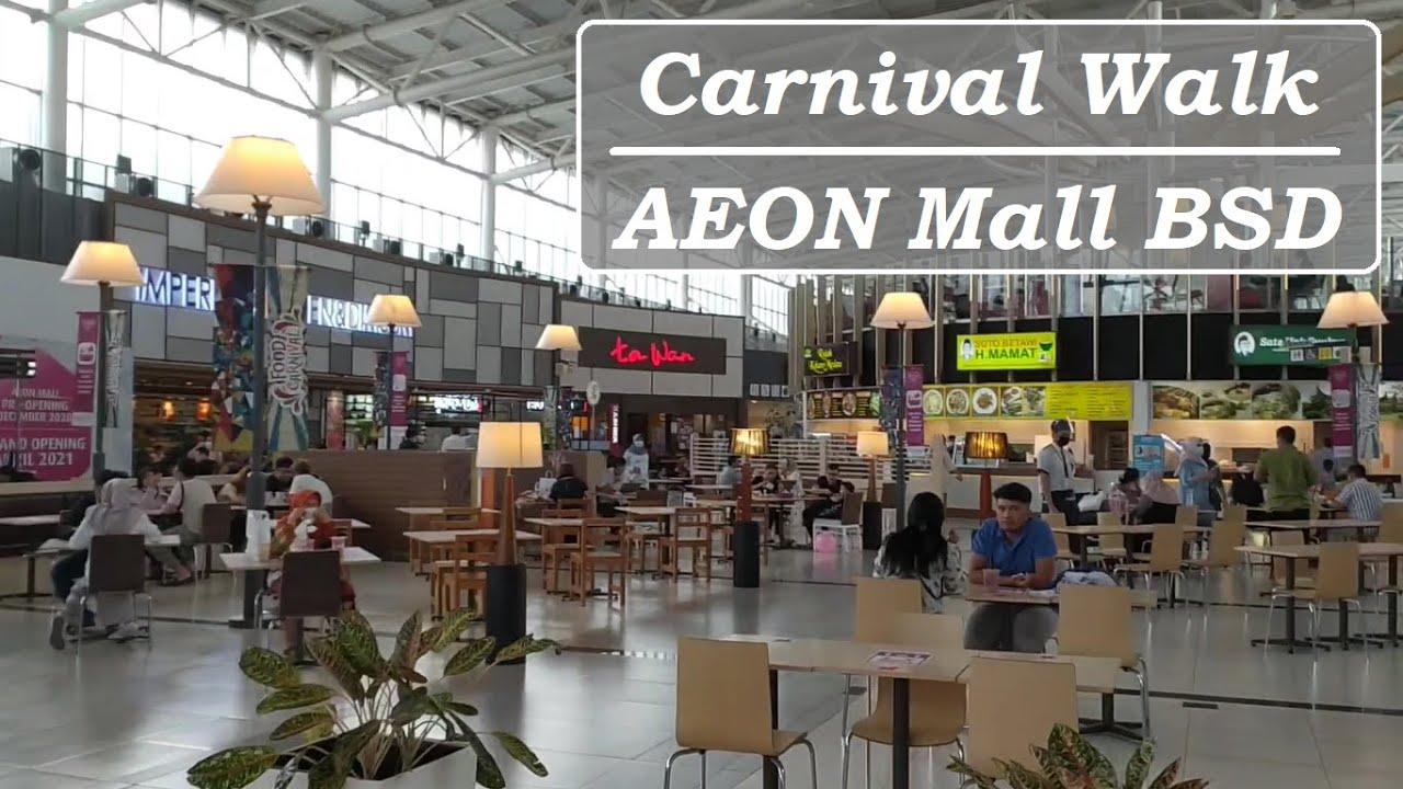 Carnival Walk - AEON Mall BSD - YouTube