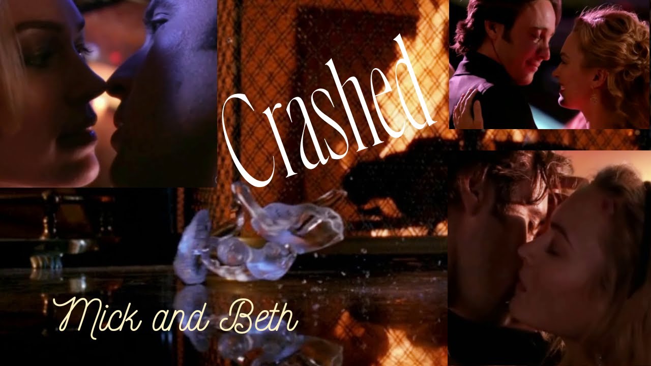 Crashed ~ Mick and Beth (Moonlight *Read About Section Please*) - YouTube