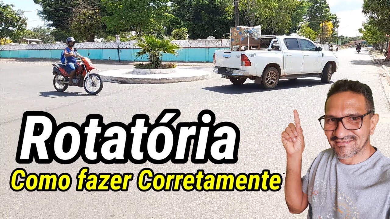 ROTATÓRIA, COMO FAZER CORRETAMENTE - YouTube