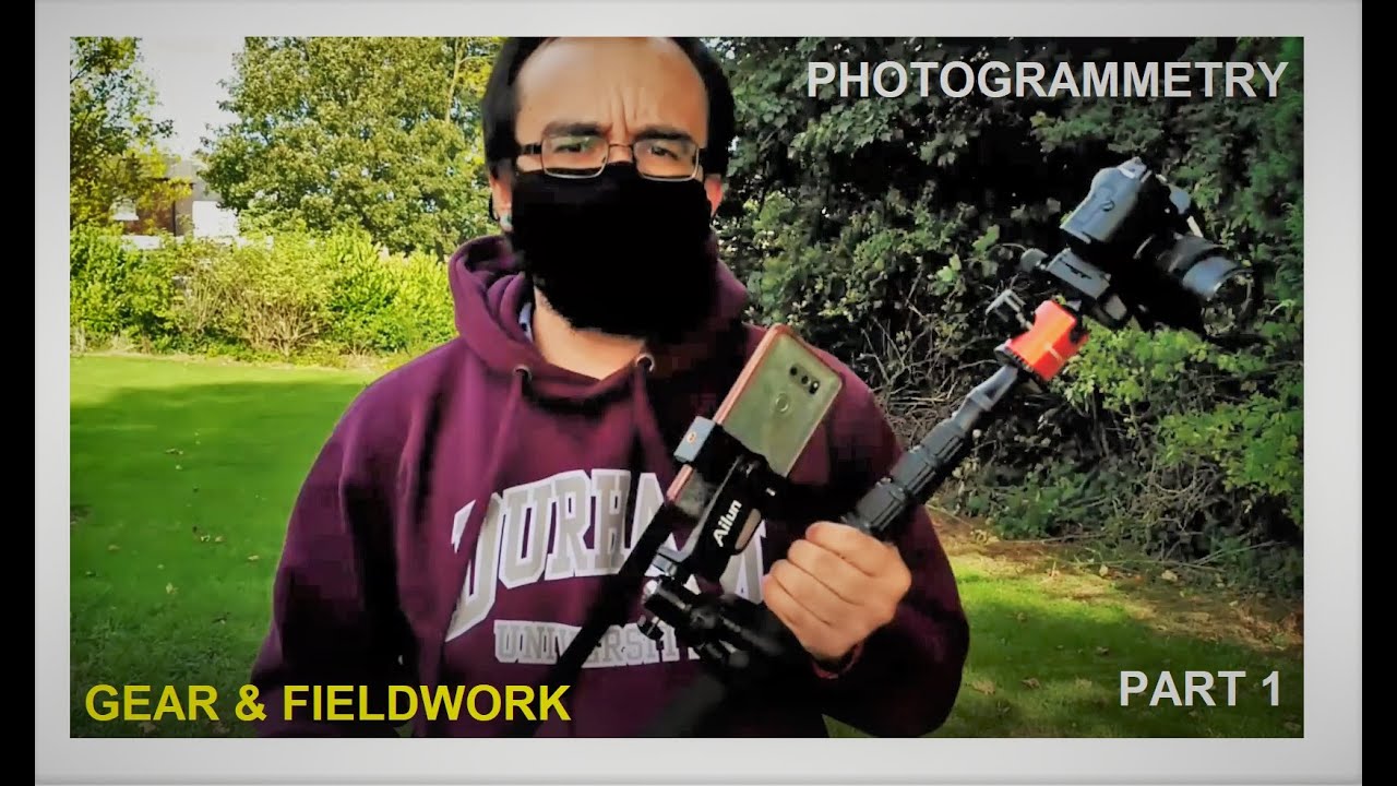 Photogrammetry: Gear and Fieldwork - Part 1 - YouTube