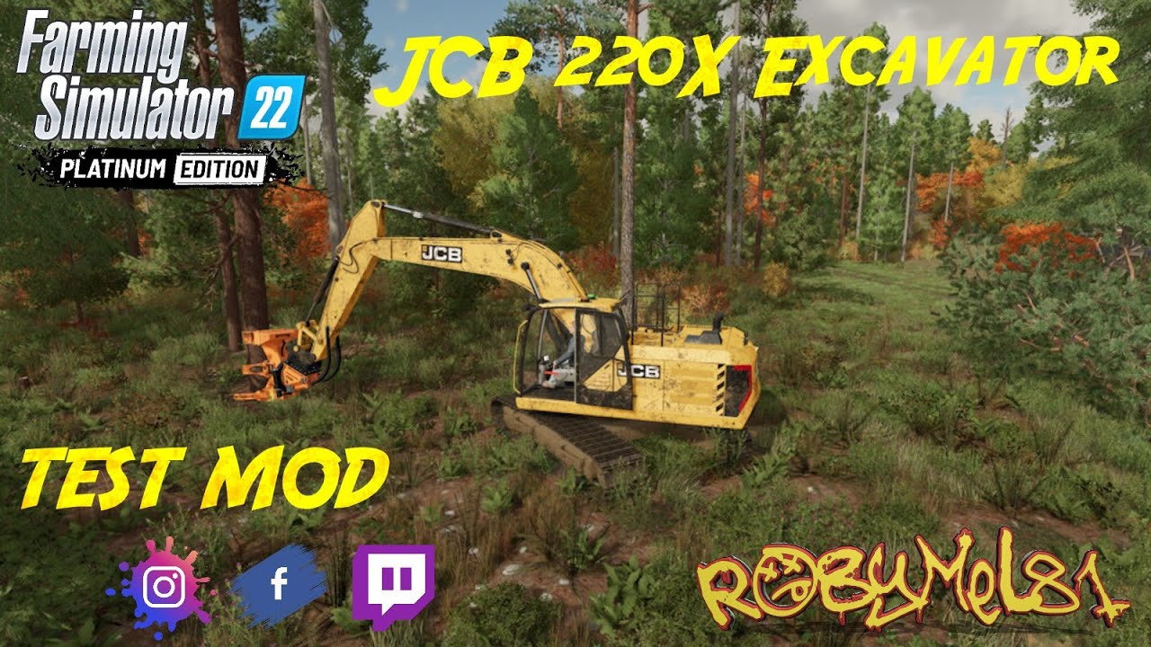 JCB 220X Excavator TEST MOD (Pc/Console) FARMING SIMULATOR 22 - YouTube