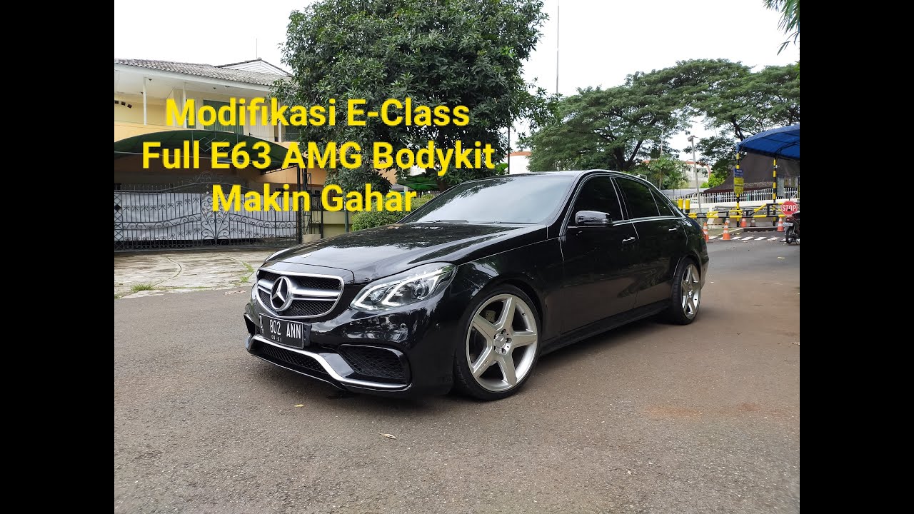 Modif MERCY E250 Menjadi E63 AMG + Velg AMG + Lowering Kit EIBACH - YouTube