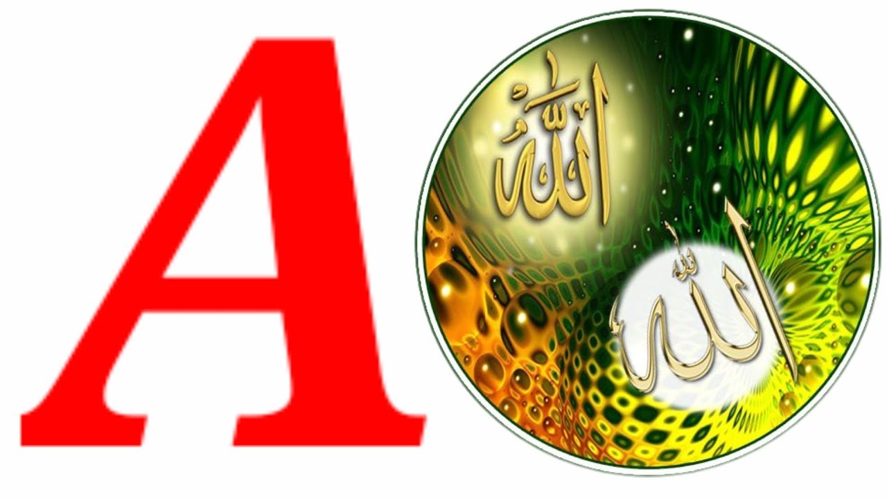 A is for Allah -B is for Bismillah | Islamic video for kids - YouTube