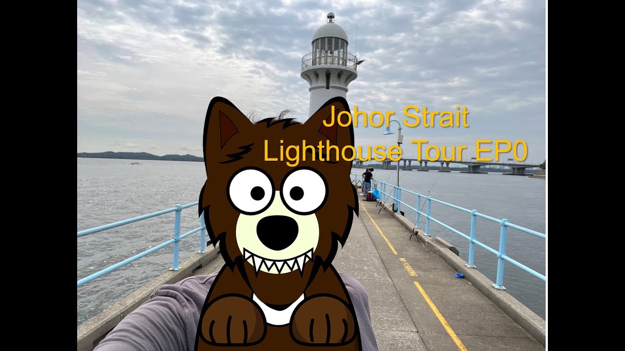 Johor Strait Lighthouse @ Tuas Link Singapore EP0 - YouTube