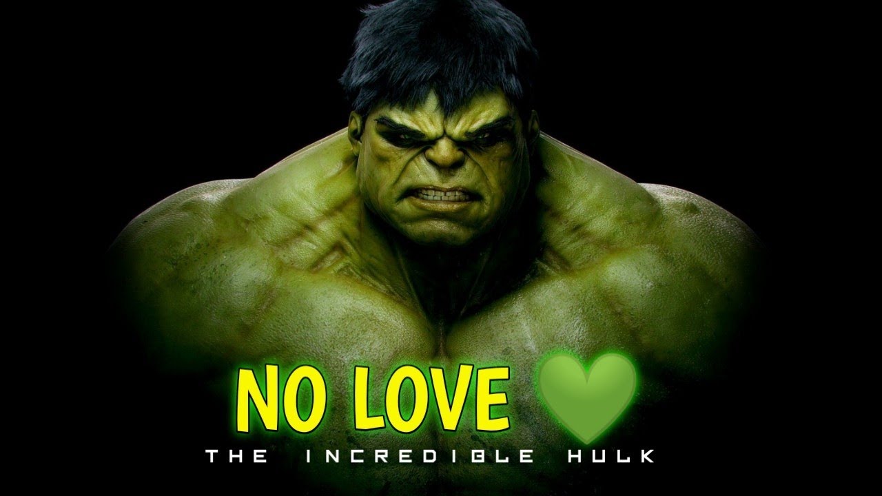 Hulk 💚 x no love | hulk vs she hulk whatsapp edit status | the ...