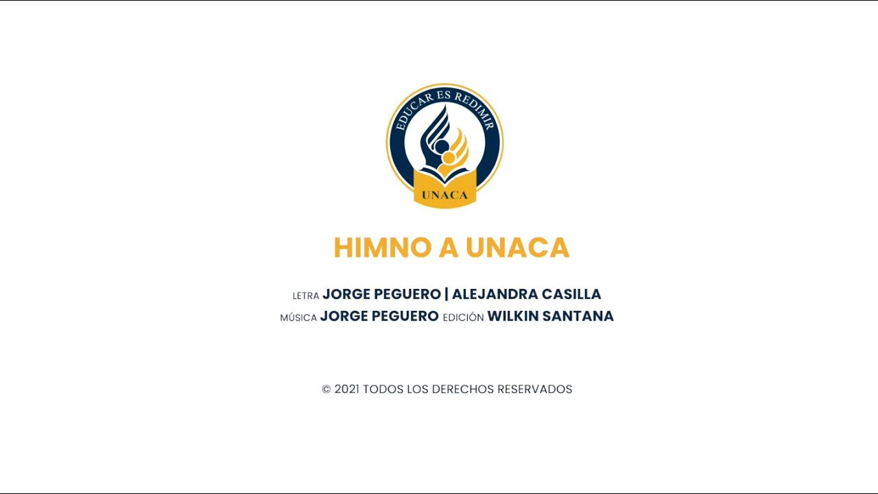 HIMNO A UNACA - YouTube