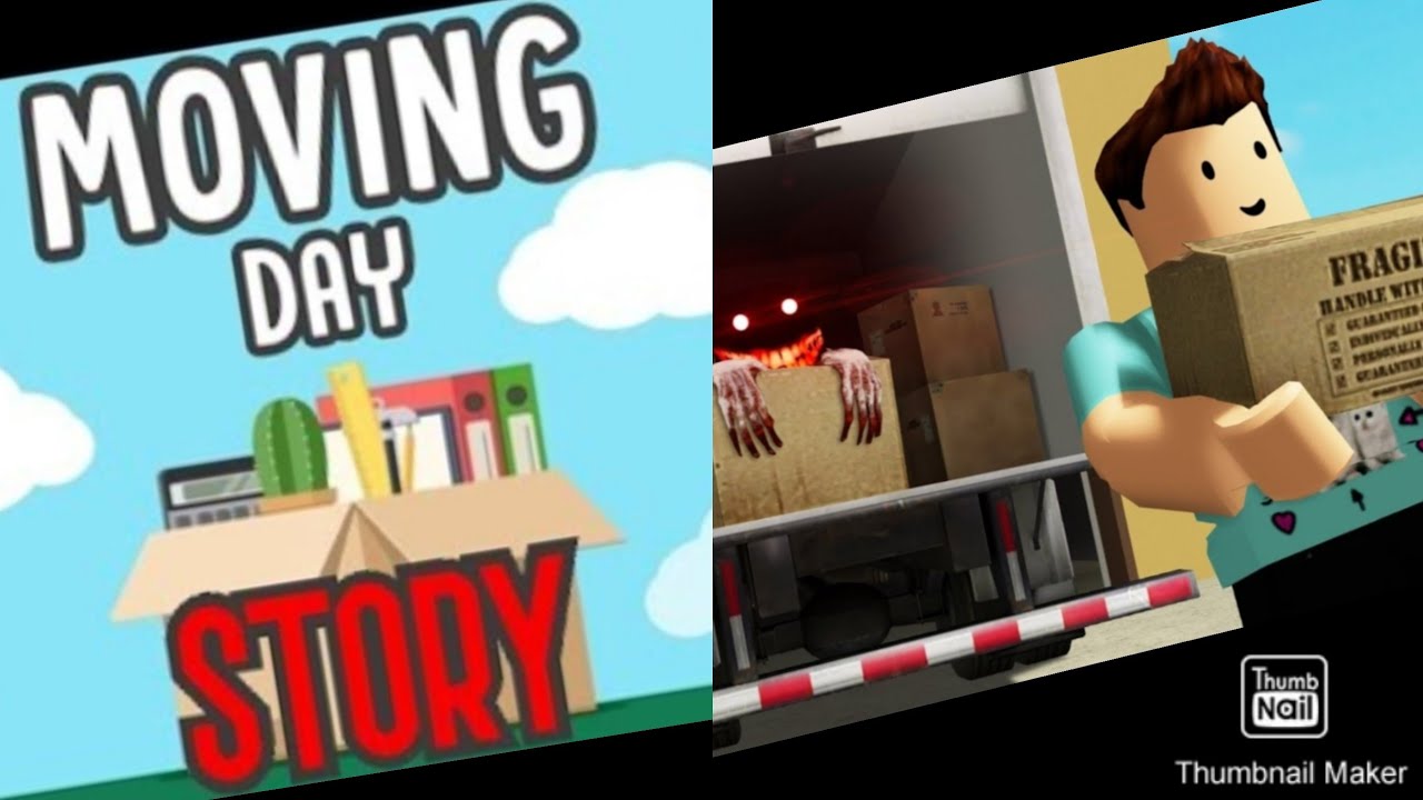 MOVING-DAY ROBLOX!!! ( Better pack your bags) - YouTube