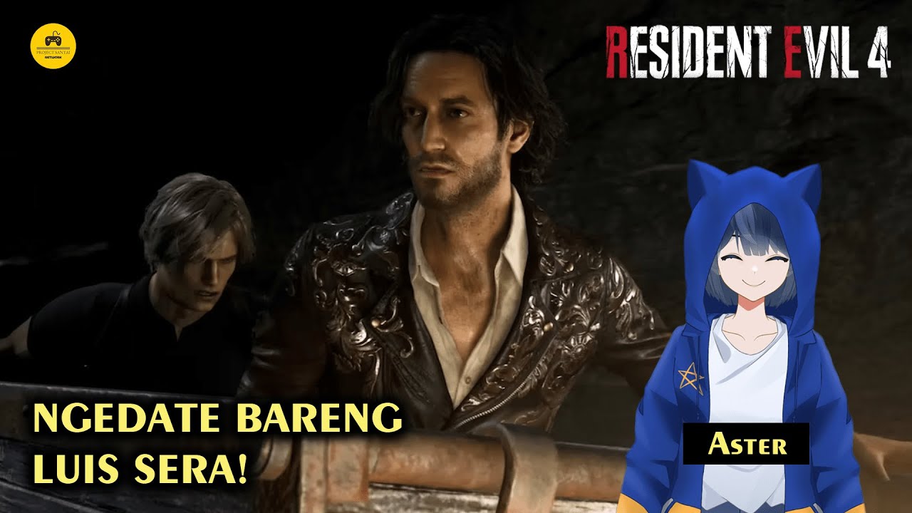 NGEDATE SAMA LUIS SERA – Resident Evil 4 Remake Part 9 | Aster 【Vtuber Indonesia】 - YouTube