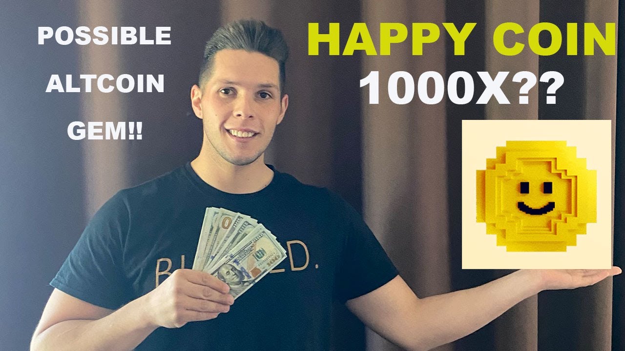 The Happy Coin- New Crypto Gem!! - YouTube
