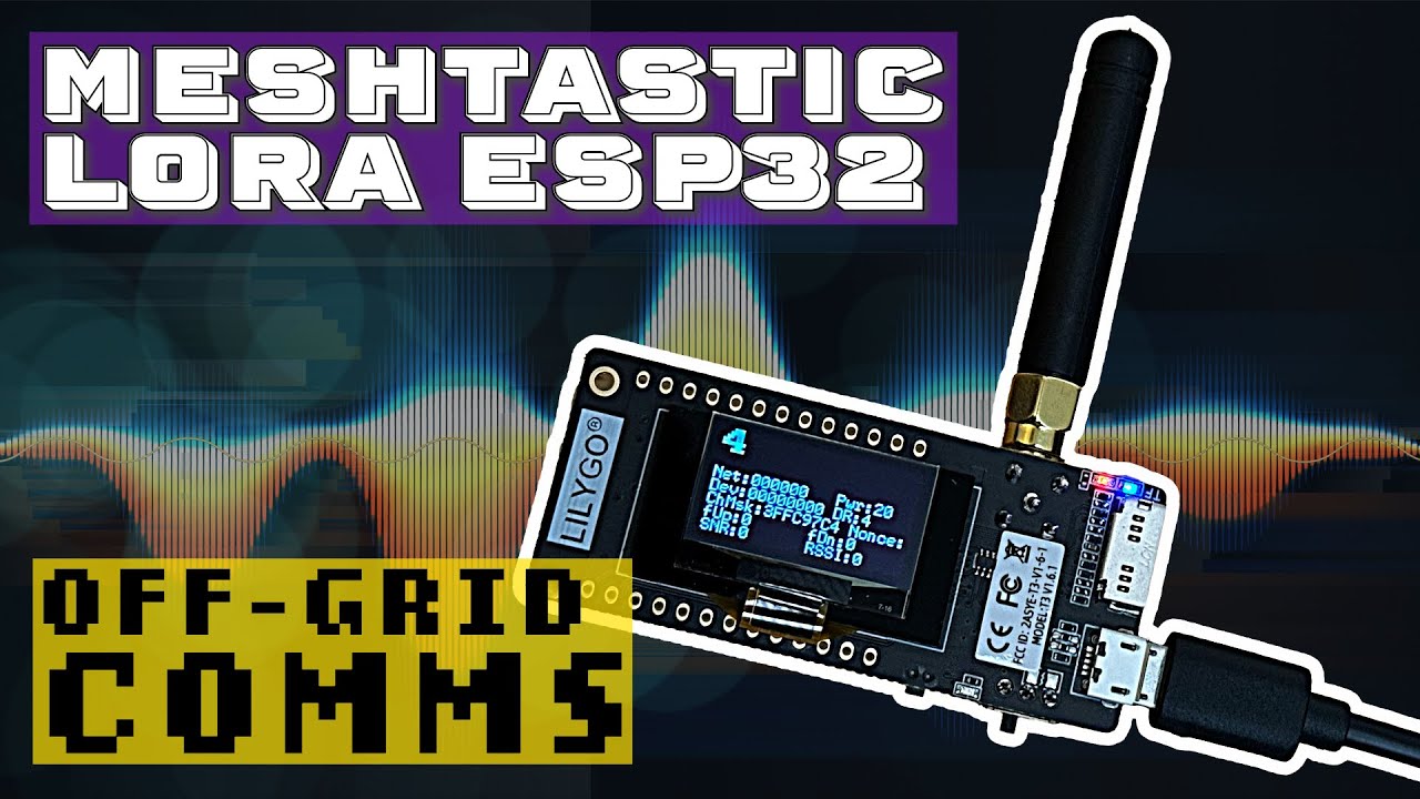MESHTASTIC OFF-GRID COMMS : GETTING STARTED, UPLOADING FIRMWARE ...