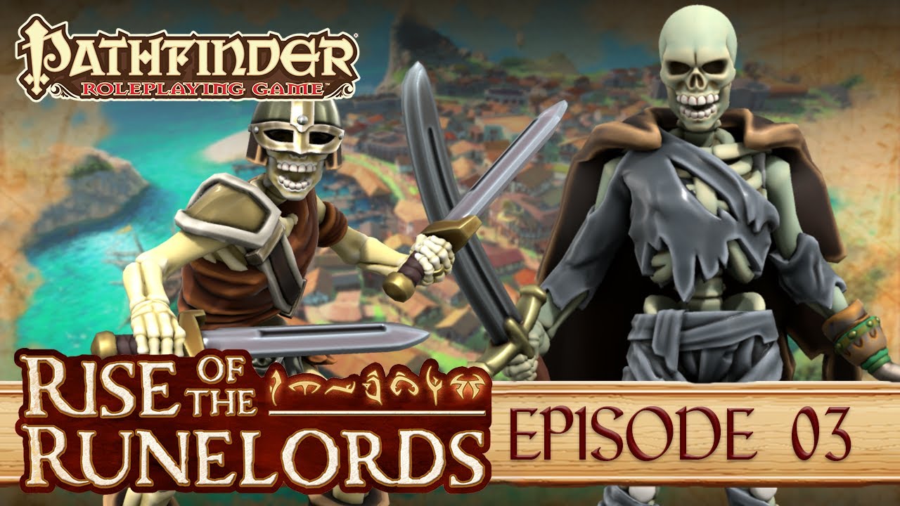 Rise of the Runelords - S1 Episode 03 | Pathfinder 2e - YouTube
