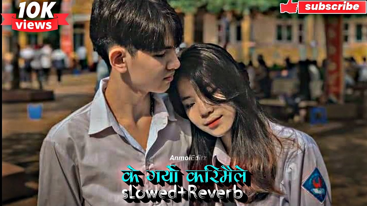 K GARYO KARIMAILE 💗💐 NEW NEPALI ROMANTIC SONGS [ SLOWED+REVERB ] - FT. KHEM & ANJALI - LO-FI ...