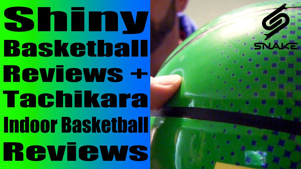 Shiny Basketballs - Tachikara Reviews - Best Freestyle Basketballs ...