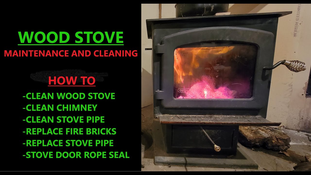 Wood Stove and Chimney Maintenance and Cleaning - Step by Step! - YouTube