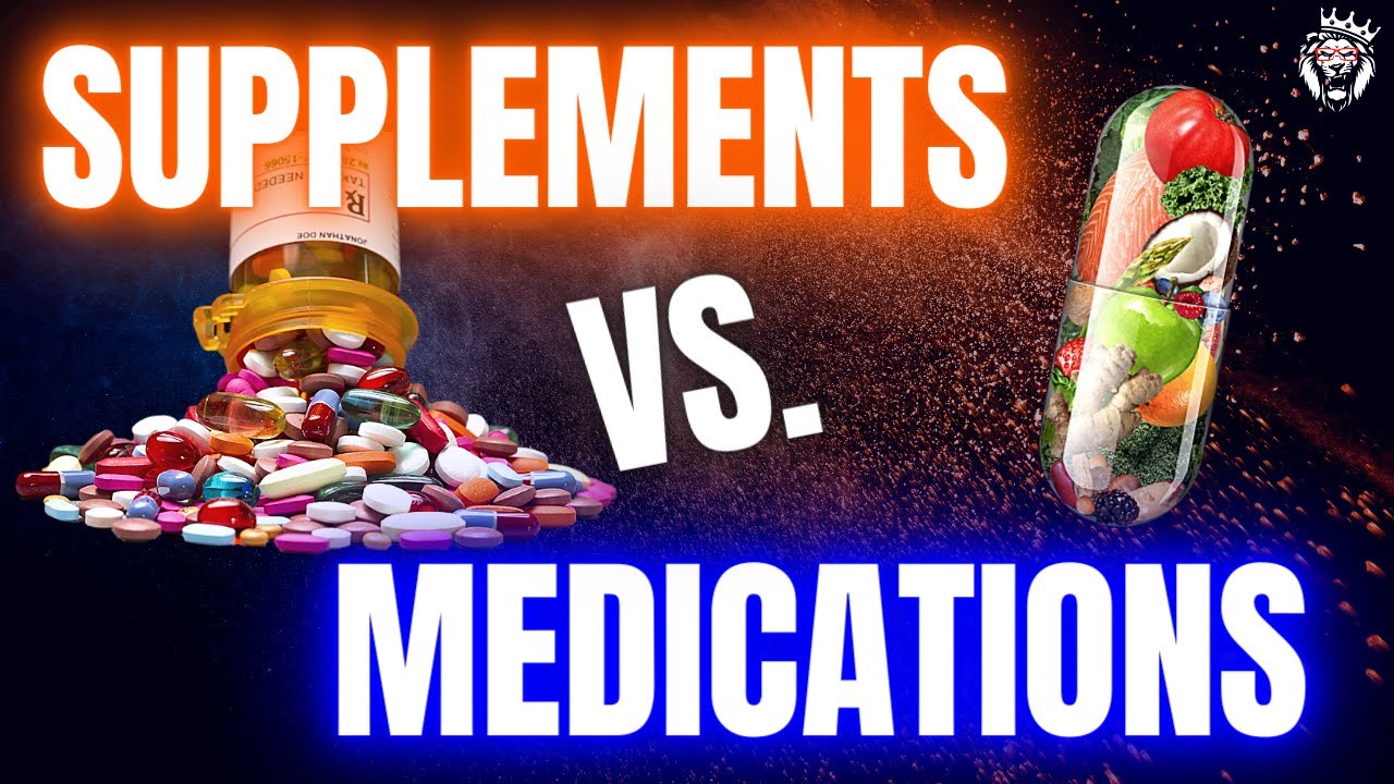 Supplements vs. Medications - YouTube