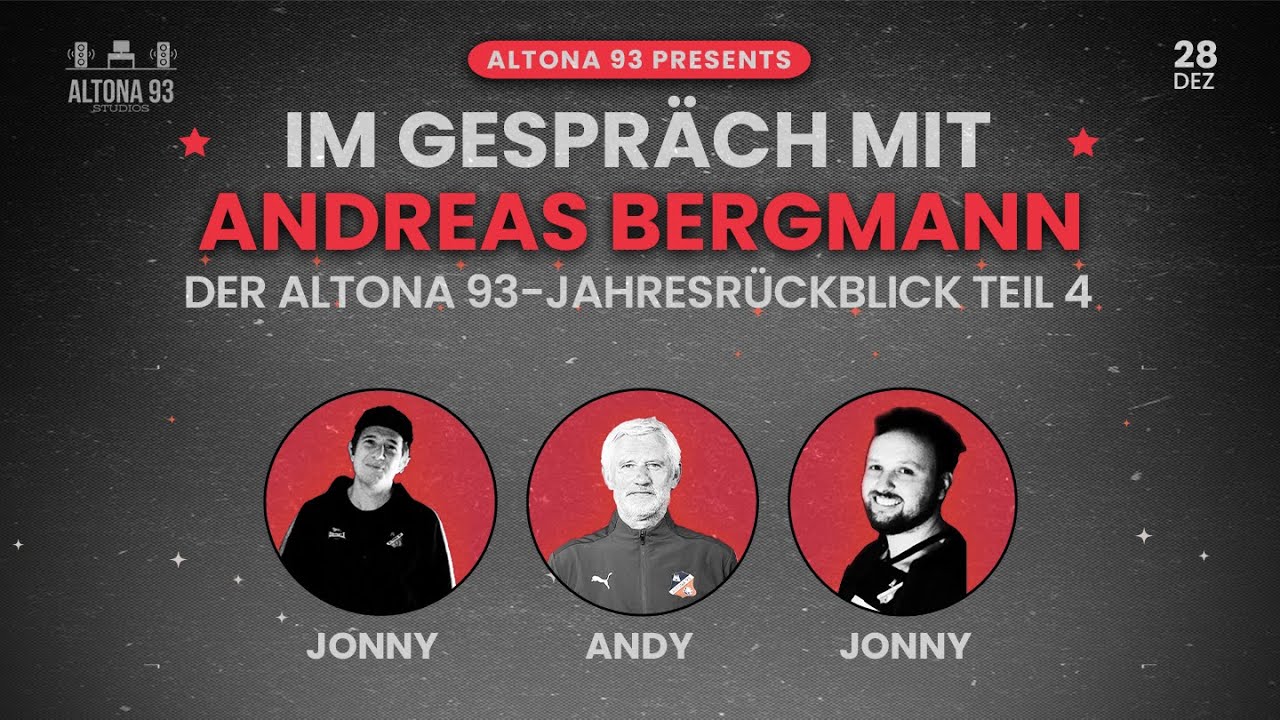 Im Gespräch mit Andreas Bergmann | Der Altona 93-Jahresrückblick Teil 4 - YouTube