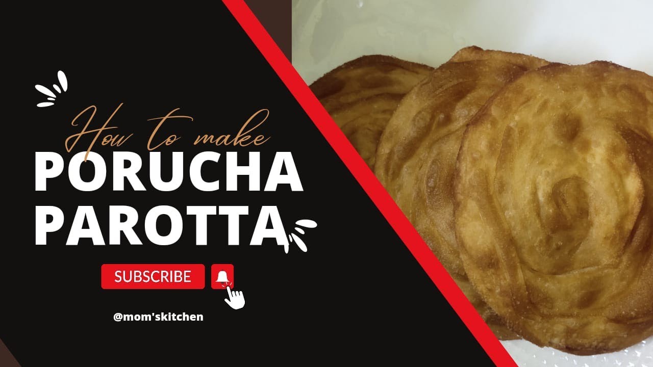 Natham porucha parotta at home | easy recipe| natham porucha parotta ...