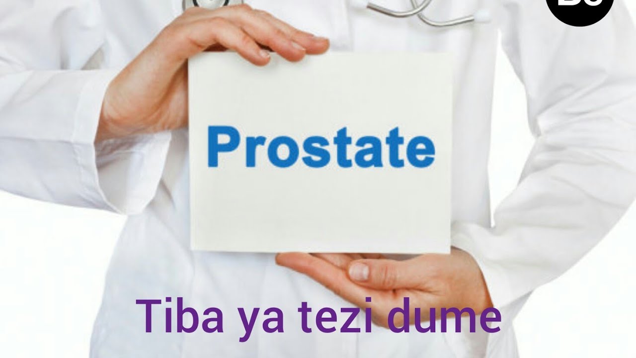 Dalili na tiba ya Tezi dume - YouTube