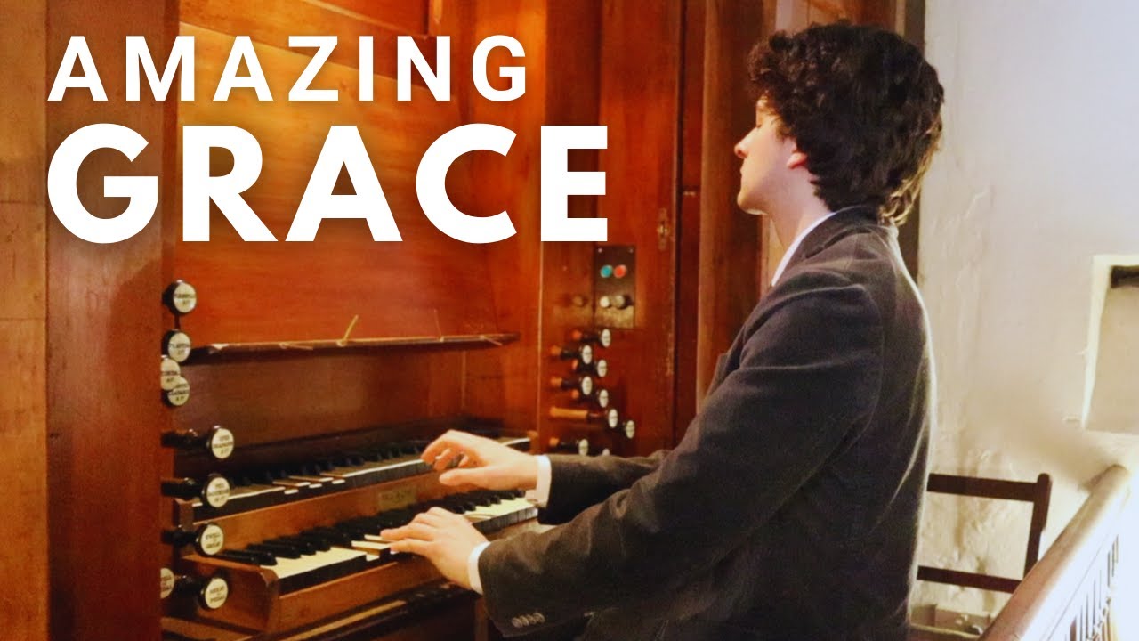 A GIANT of all Hymns // AMAZING GRACE - CHURCH ORGAN // Ben Maton - YouTube