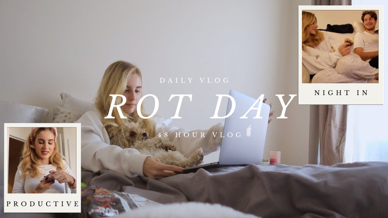 From Productive to Rot Day: 48 hour vlog - YouTube
