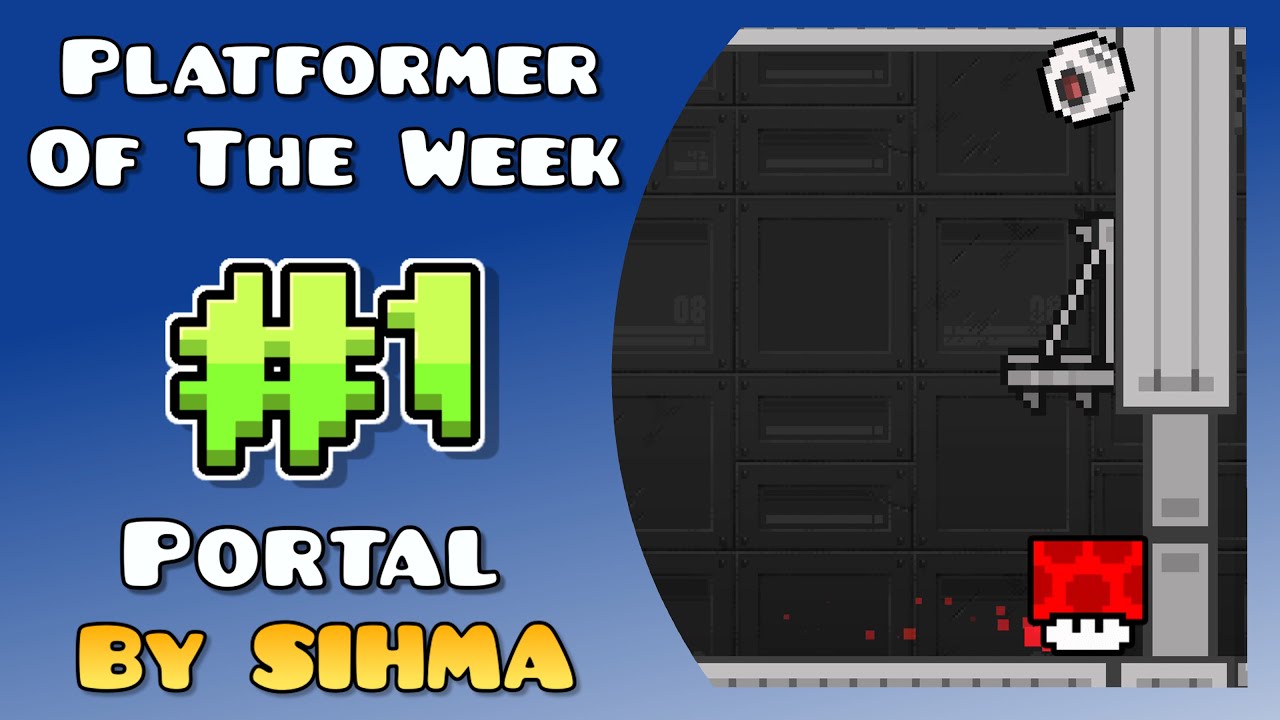 BEST PLATFORMER LEVEL?! | Portal By SIHMA | Platformer of the week #1 ...