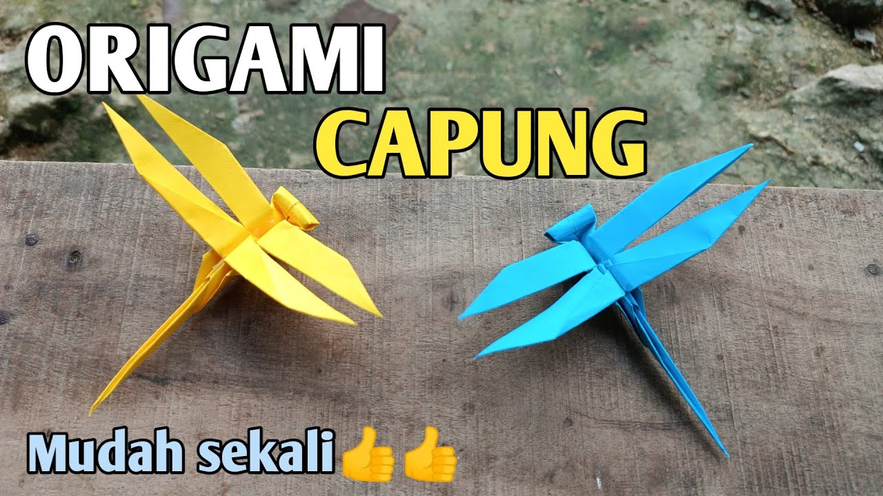 ORIGAMI CAPUNG/DRAGONFLY || Cara Membuat Origami Capung || How to Make ...