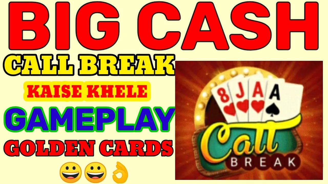 Big Cash Call Break Game Kaise Khele 2024 | Call break Gameplay tips ...